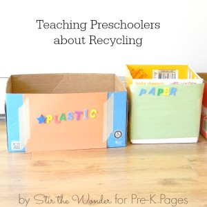 Teaching Preschoolers About Recycling - Pre-K Pages